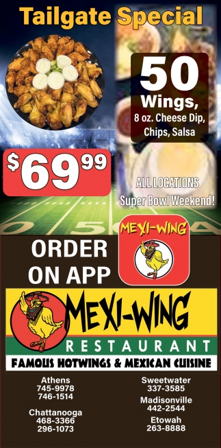 Tailgate Special, Mexi-Wing Restaurant, Madisonville, TN