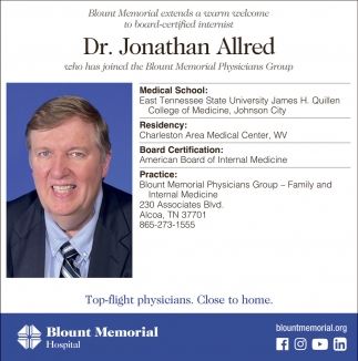 Dr. Jonathan Allred, Blount Memorial Hospital, Maryville, TN